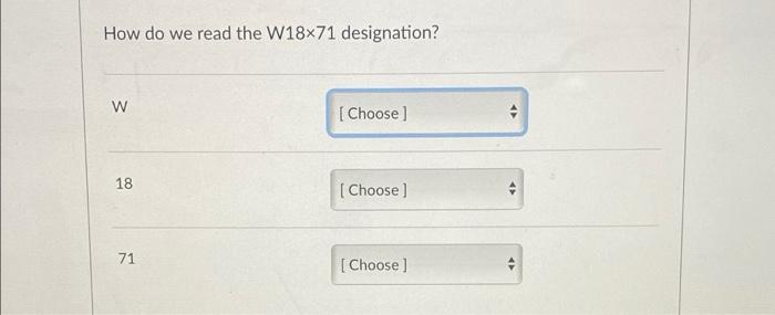 Solved W16x67 18K7@4 23-6- 24'-6" 25-0 W18x71 TS12x12x3/8 | Chegg.com