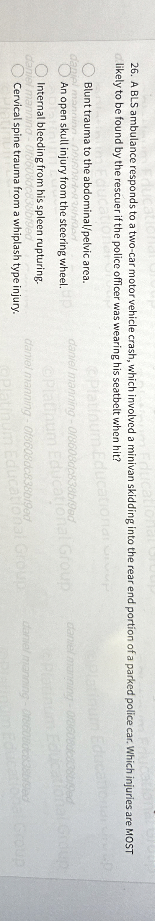 Solved A BLS ambulance responds to a two-car motor vehicle | Chegg.com
