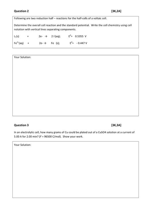 Solved Following Are Two Reduction Half Reactions For The