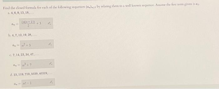 Solved Find the closed formula for each of the following | Chegg.com