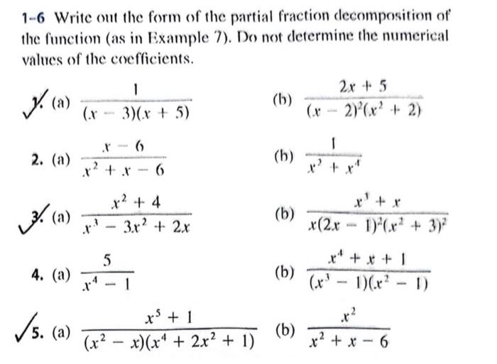 Solved 1 6 Write Out The Form Of The Partial Fraction