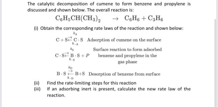 Solved The catalytic decomposition of cumene to form benzene | Chegg.com