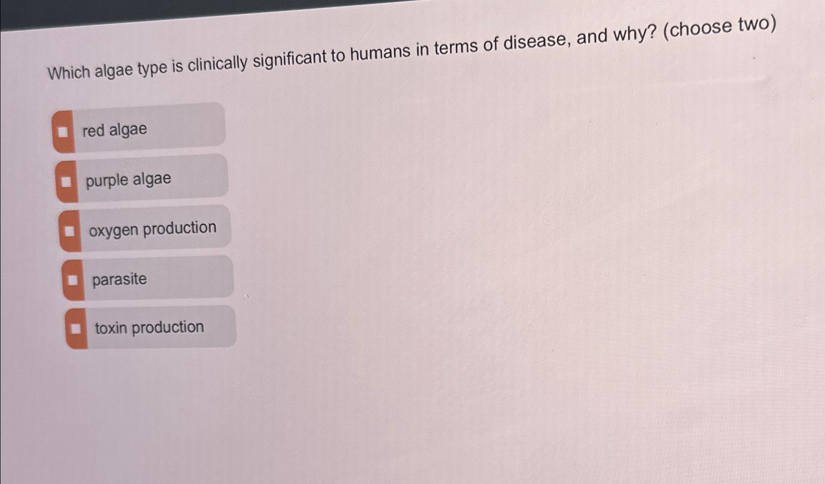 Solved Which algae type is clinically significant to humans | Chegg.com