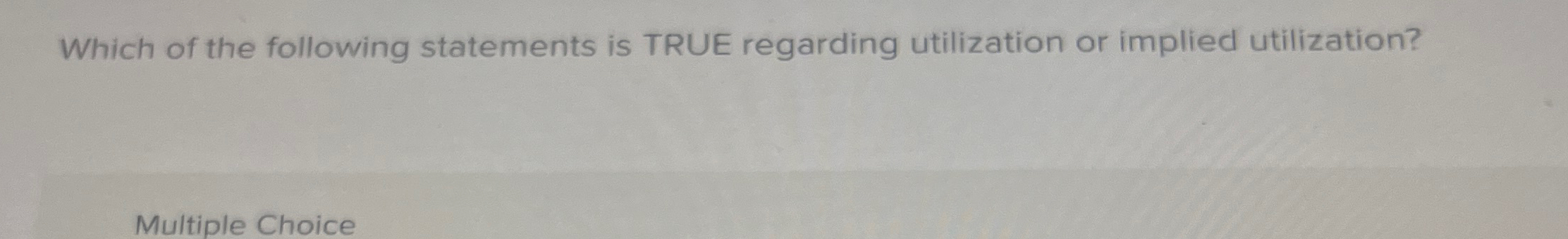 Solved Which of the following statements is TRUE regarding | Chegg.com