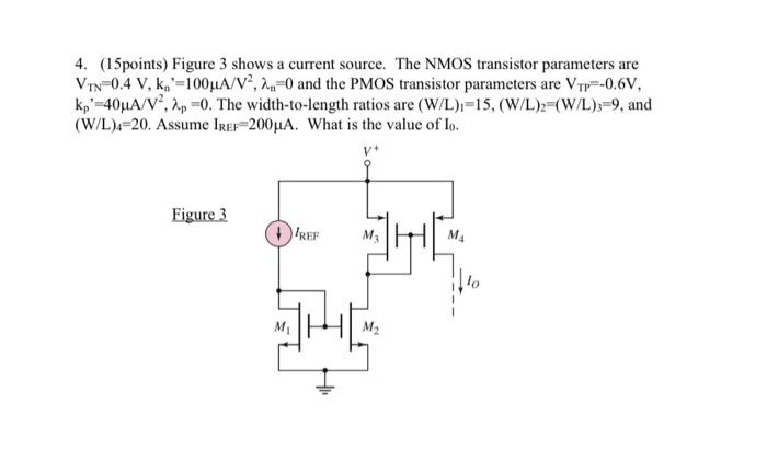 Solved The NMOS transistor parameters are VTN=0.4 V, | Chegg.com