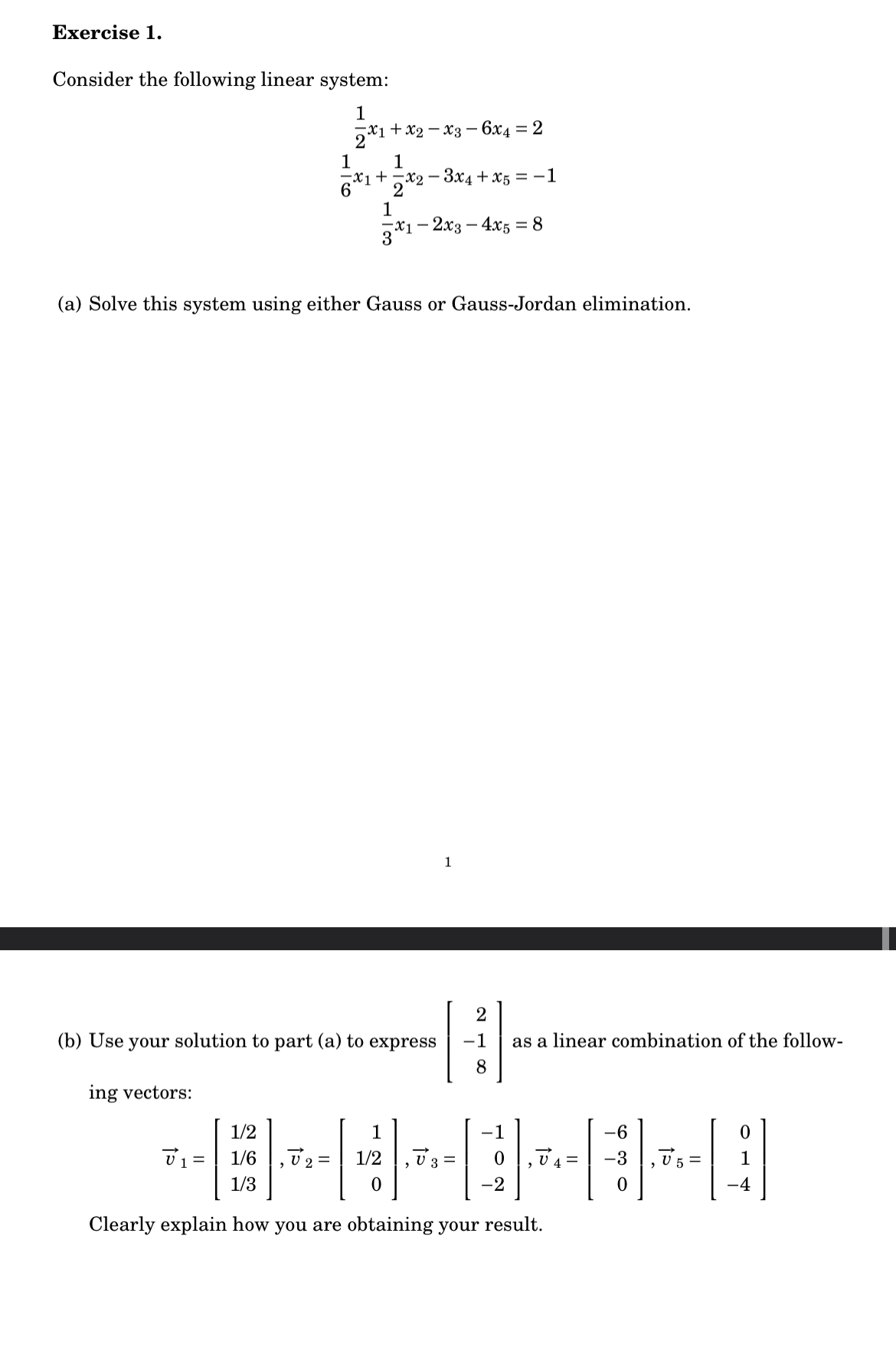 Exercise 1.Consider the following linear | Chegg.com