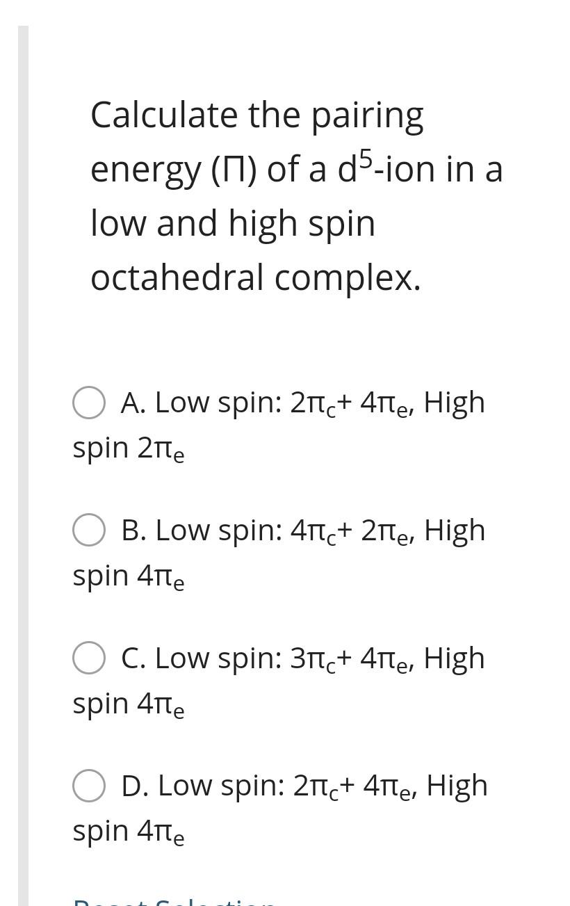Solved Calculate the pairing energy (1) of a d5-ion in a low | Chegg.com