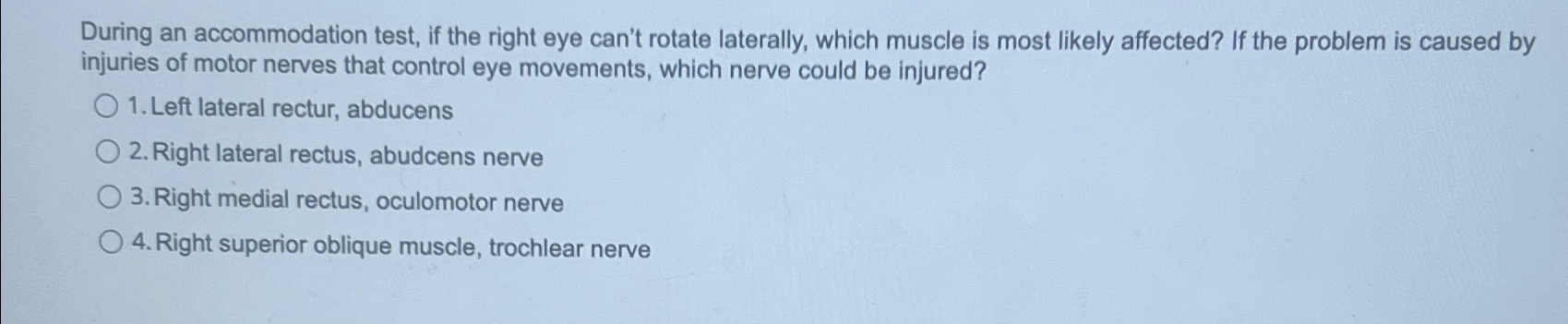 Solved During an accommodation test, if the right eye can't | Chegg.com
