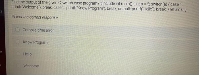 Solved Find the output of the given C program #include int | Chegg.com