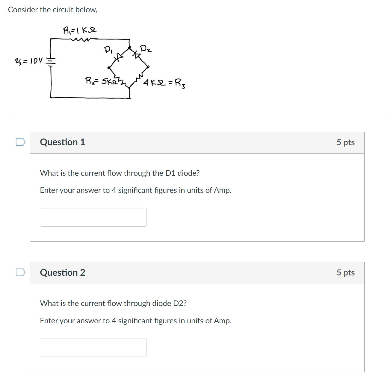 Consider the circuit below,Question 1What is the | Chegg.com
