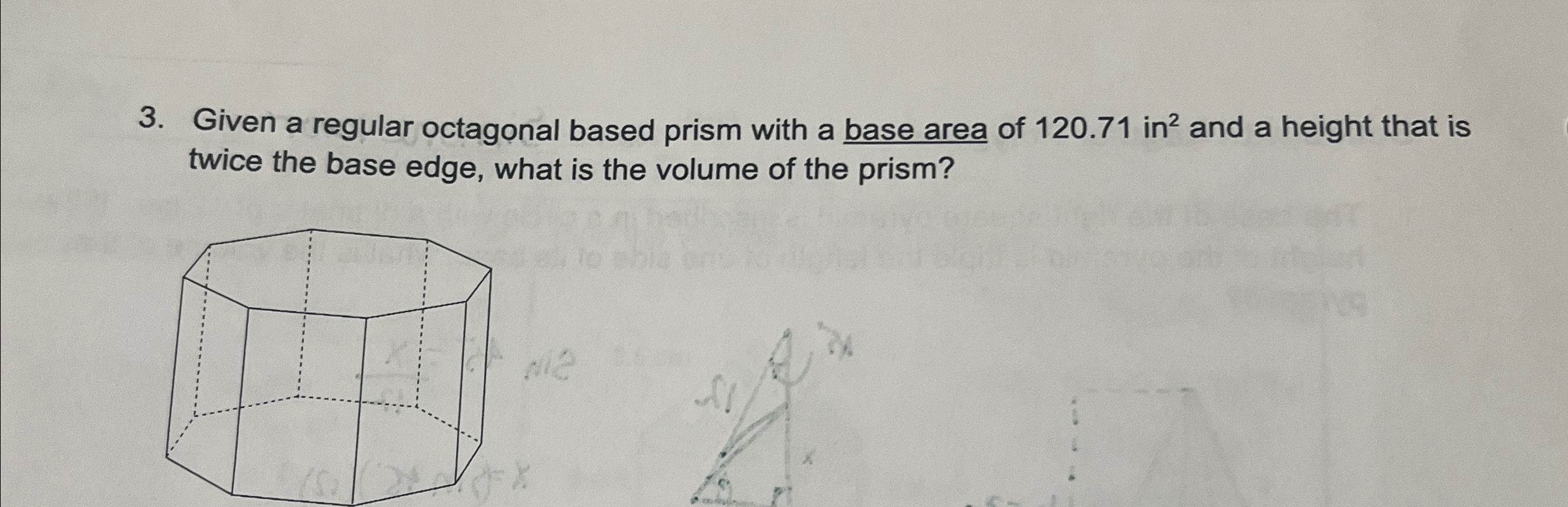 Solved Given a regular octagonal based prism with a base | Chegg.com