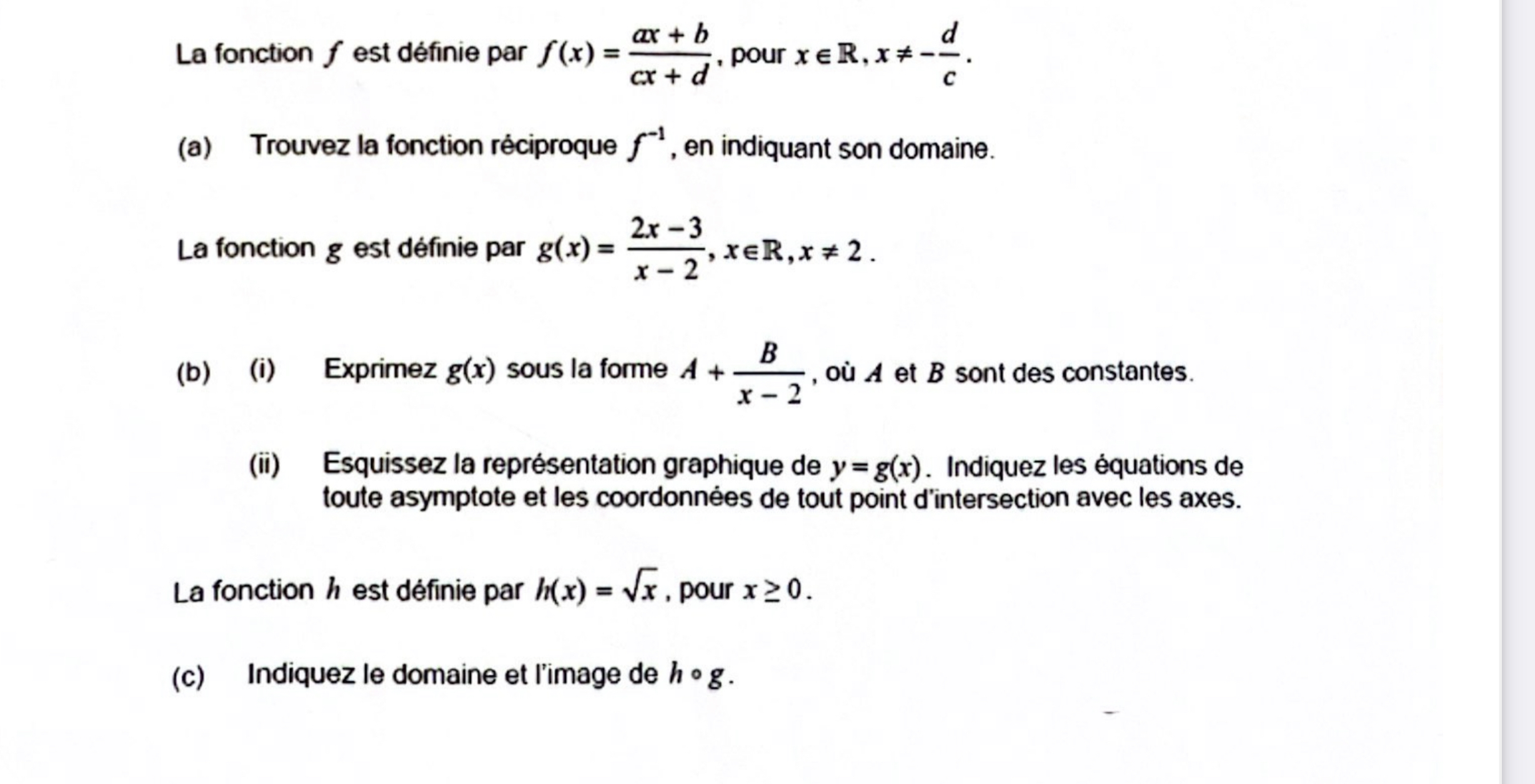 La fonction f ﻿est définie par f(x)=ax+bcx+d, ﻿pour | Chegg.com