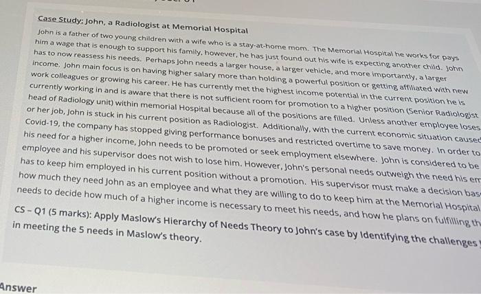 Solved Case Study: John, a Radiologist at Memorial Hospital | Chegg.com