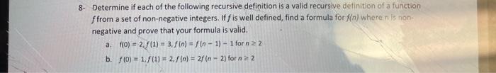 Solved 8- Determine if each of the following recursive | Chegg.com