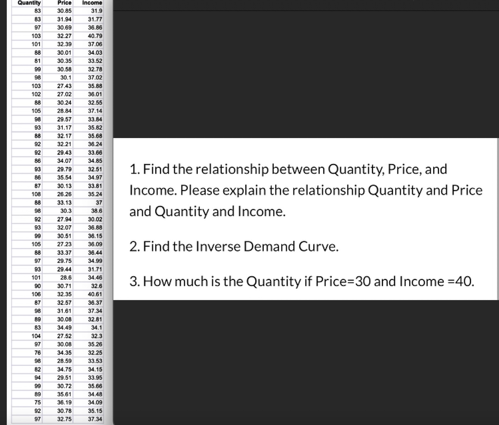 Find the relationship between Quantity, Price, | Chegg.com