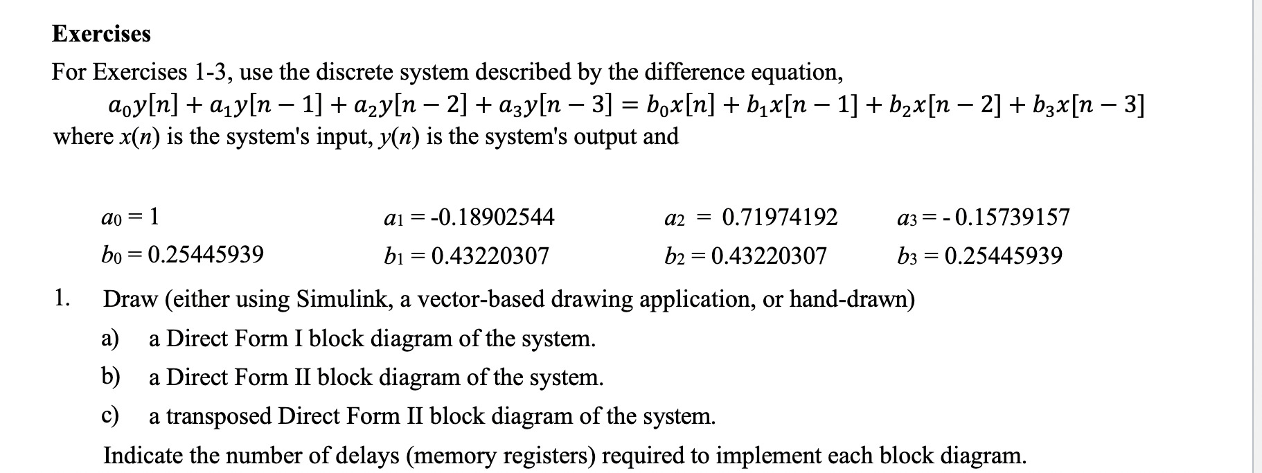 Solved ExercisesFor Exercises 1-3, ﻿use the discrete system | Chegg.com