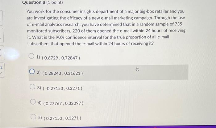 Solved You work for the consumer insights department of a | Chegg.com