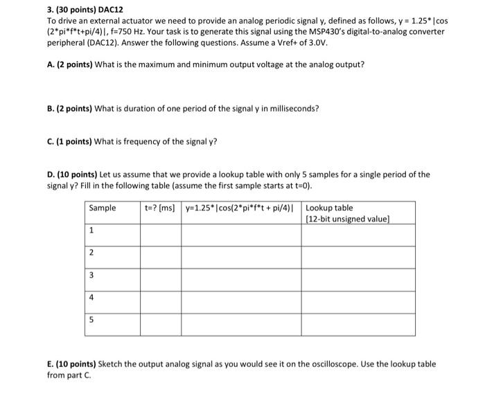 Solved 3. (30 points) DAC12 To drive an external actuator we | Chegg.com