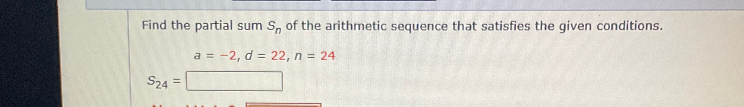 Solved Find the partial sum Sn ﻿of the arithmetic sequence | Chegg.com