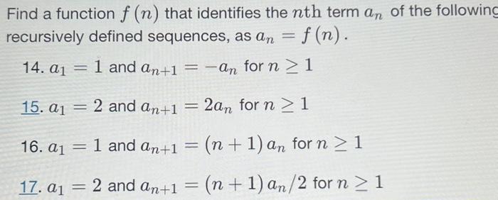 Solved Find a function f(n) that identifies the nth term an | Chegg.com