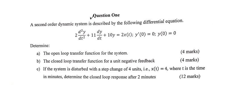 Solved dy Question One A second order dynamic system is | Chegg.com