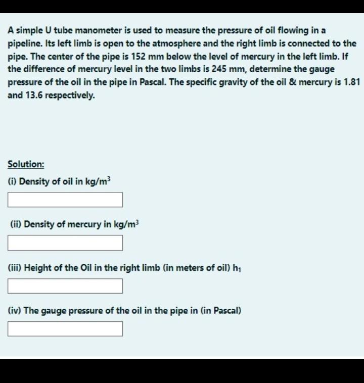 Solved A simple U tube manometer is used to measure the | Chegg.com