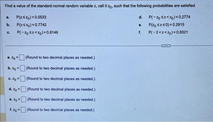 Solved Find A Value Of The Standard Nomal Random Variable Z 0455
