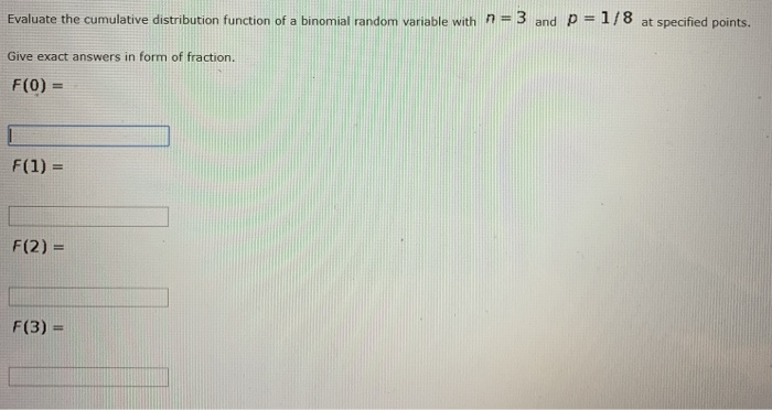 Solved Evaluate the cumulative distribution function of a | Chegg.com Solved Evaluate the cumulative distribution function of a | Chegg.com