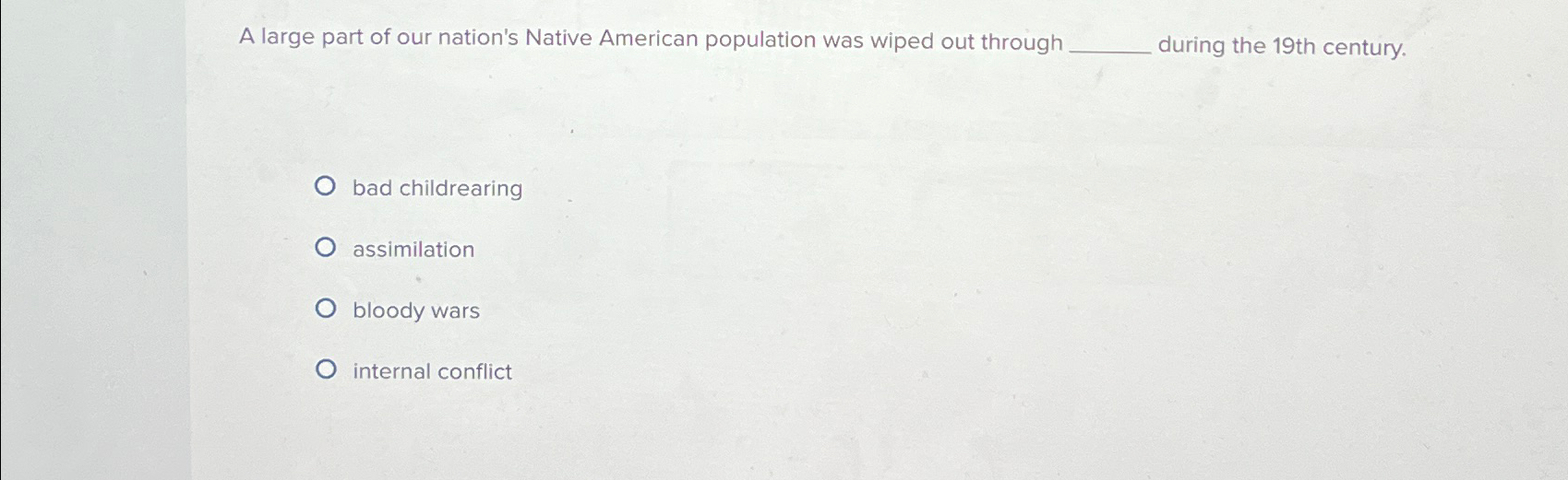 Solved A large part of our nation's Native American | Chegg.com