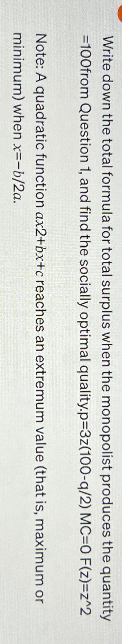 Solved Write down the total formula for total surplus when | Chegg.com