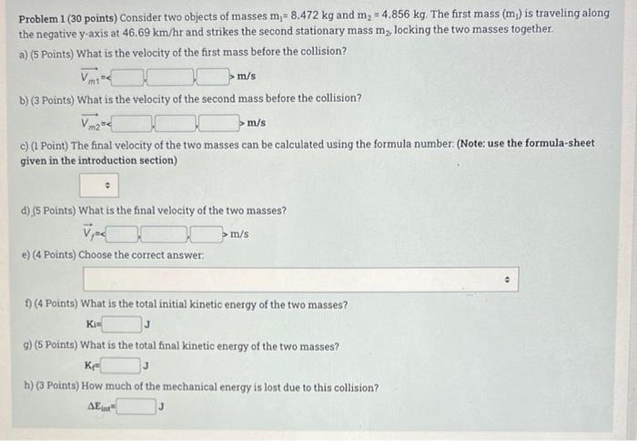 Solved Problem 1 (30 points) Consider two objects of masses | Chegg.com