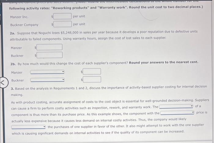Solved Activity-Based Supplier Costing Noguchi Company | Chegg.com