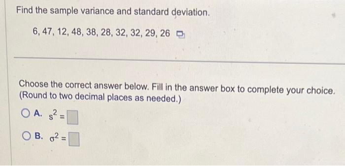 Solved Find the sample variance and standard deviation. | Chegg.com