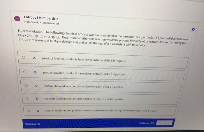 Solved Entropy i Multiparticle Homework • Unanswered Ha | Chegg.com