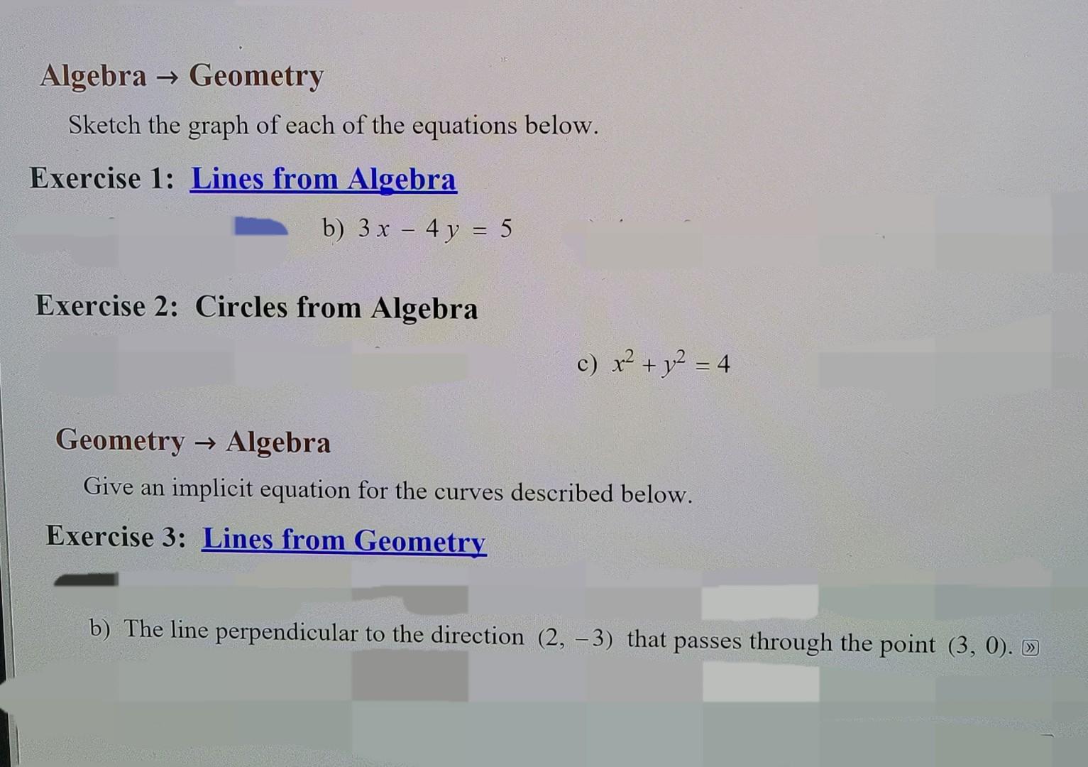 Solved b) 3x−4y=5 rercise 2: Circles from Algebra c) x2+y2=4 | Chegg.com