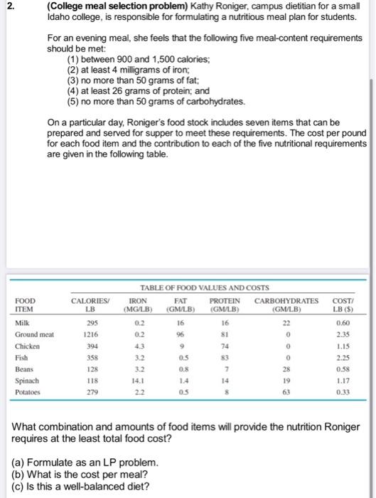 Solved (College meal selection problem) Kathy Roniger, | Chegg.com