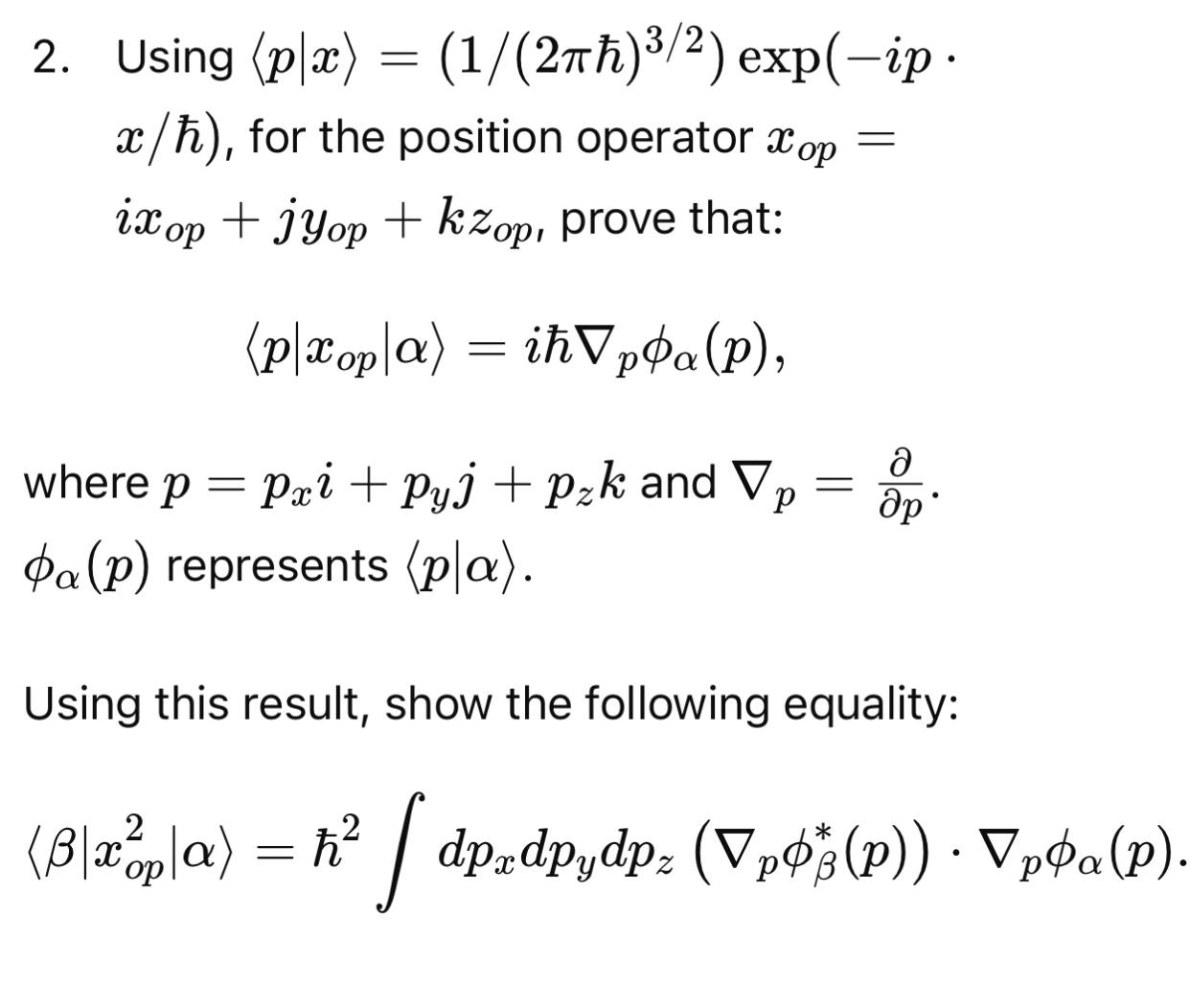 Solved Using . xℏ, ﻿for the position operator | Chegg.com
