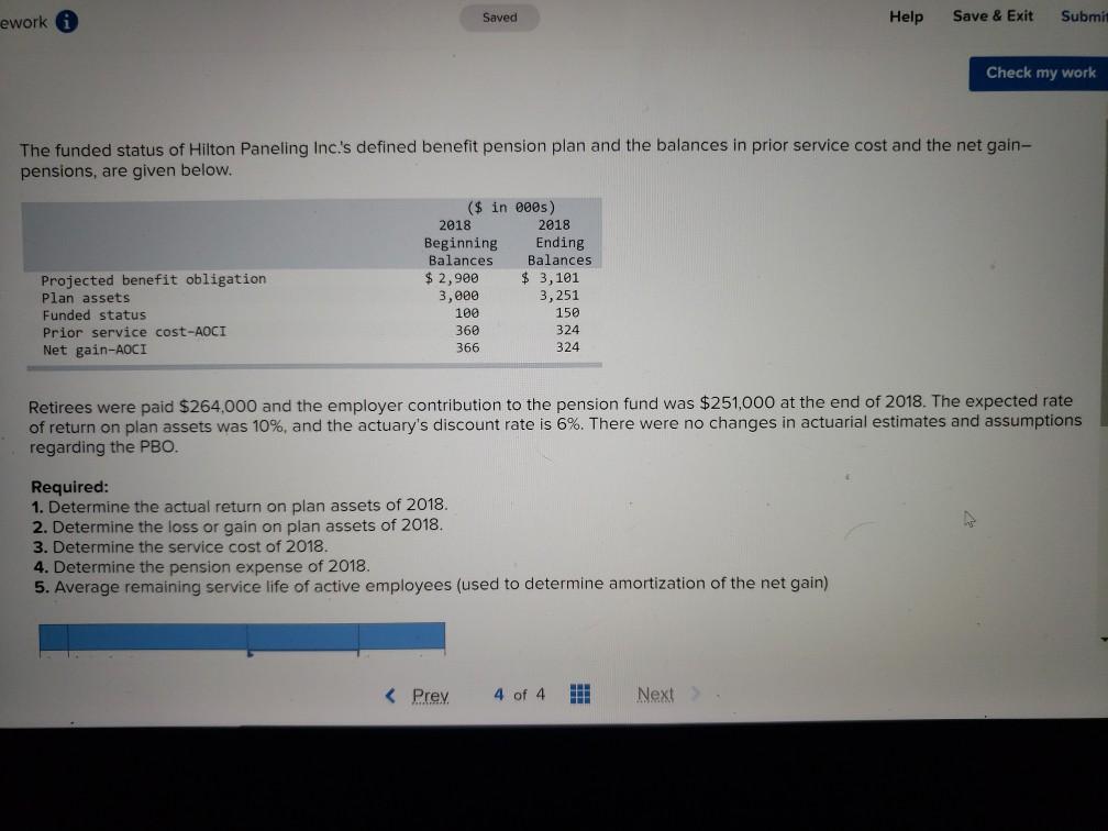 Solved ework Saved Help Submit Save & Exit Check my work The | Chegg.com