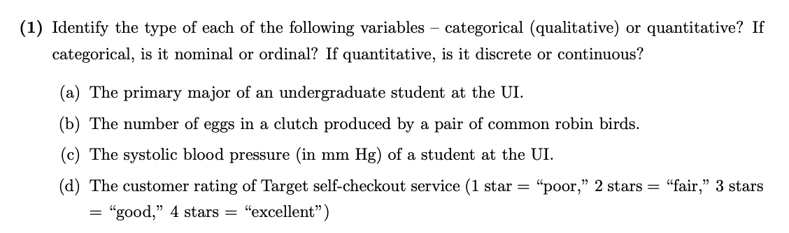Solved (1) ﻿Identify the type of each of the following | Chegg.com