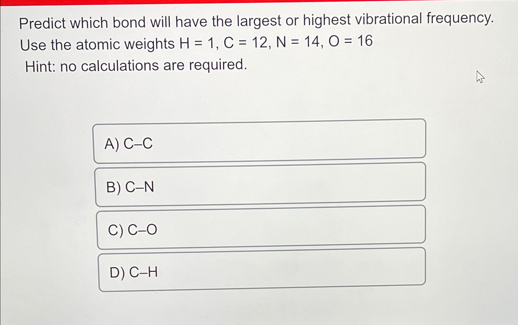 Solved Predict which bond will have the largest or highest | Chegg.com