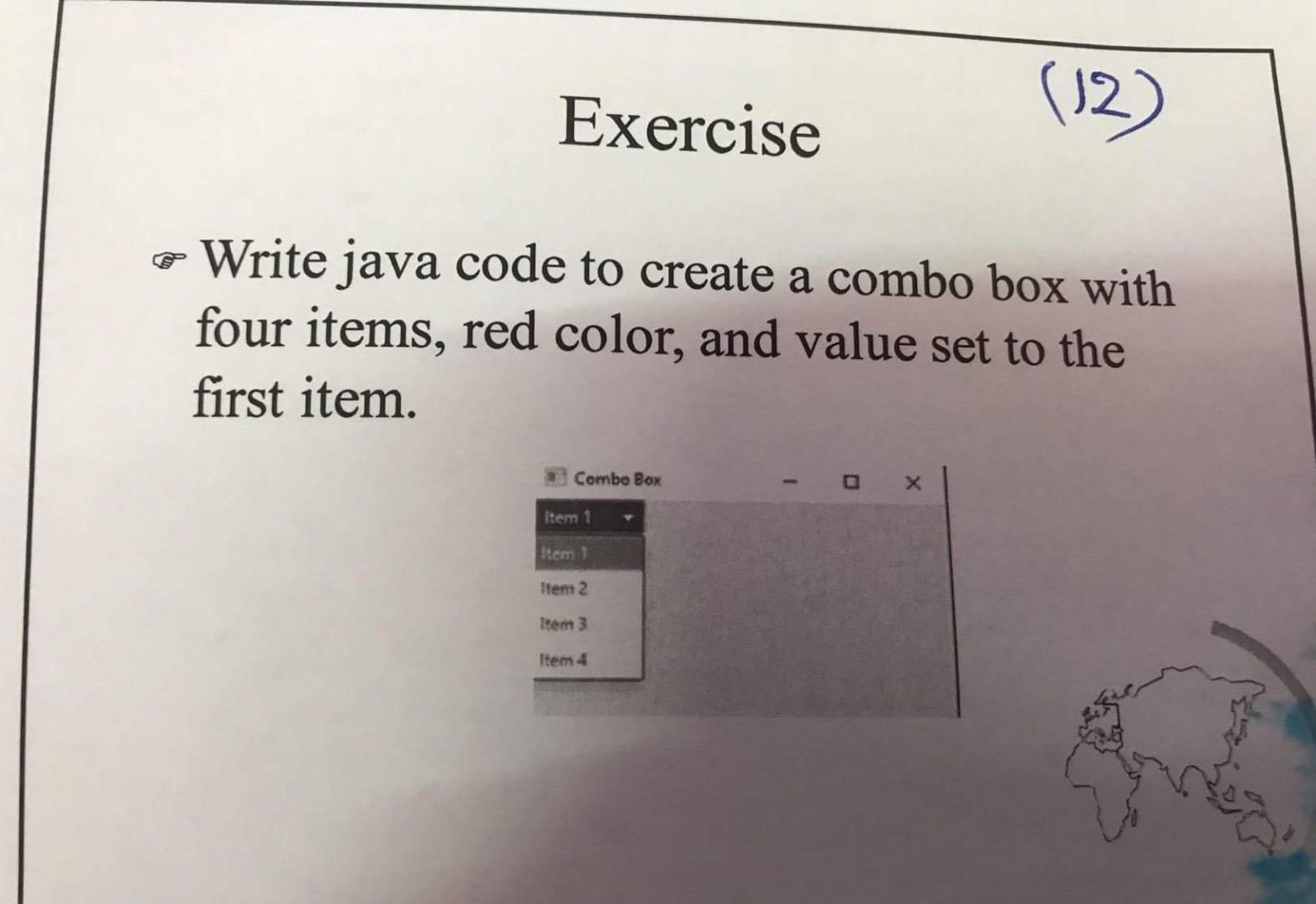 Solved - Write java code to create a combo box with four | Chegg.com