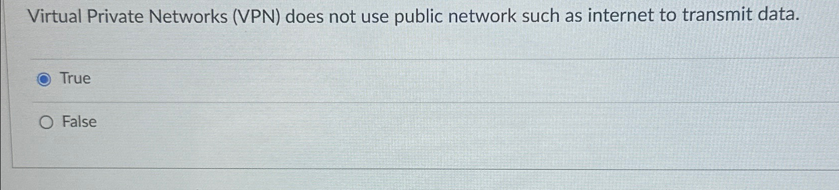 Solved Virtual Private Networks (VPN) ﻿does not use public | Chegg.com