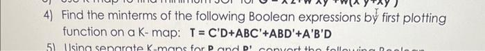 Solved 4) Find the minterms of the following Boolean | Chegg.com
