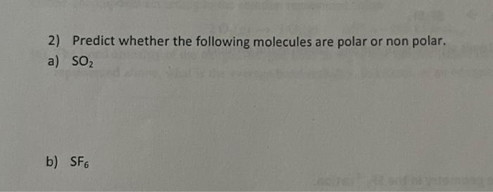 Solved 2) Predict whether the following molecules are polar | Chegg.com