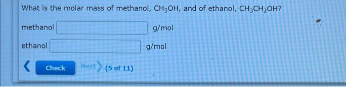 Solved What is the molar mass of methanol, CH3OH, and of | Chegg.com