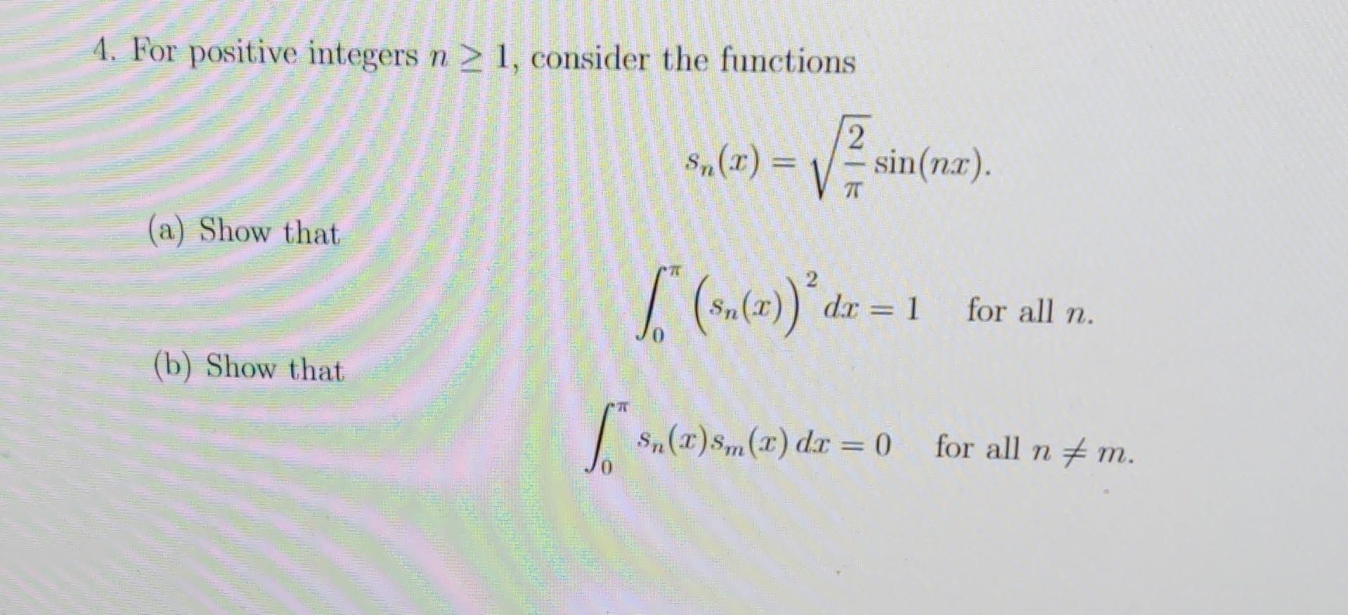 Solved 4. For positive integers n≥1, consider the functions | Chegg.com