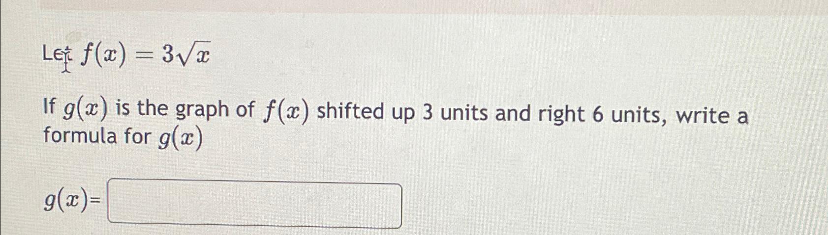 Solved Lef f(x)=3x2If g(x) ﻿is the graph of f(x) ﻿shifted up | Chegg.com