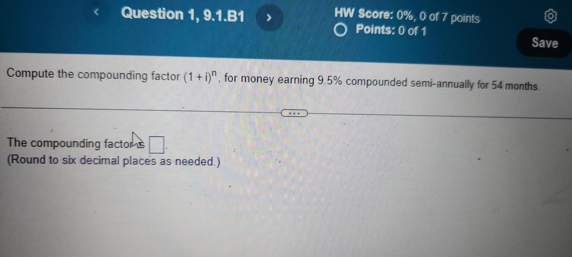 Solved Compute the compounding factor (i+n)^n ,for mony | Chegg.com