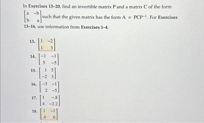 Solved In Exercises 13-20, find an invertible matrix P and a | Chegg.com