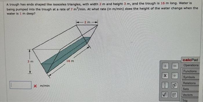 A trough has ends shaped like isosceles triangles, | Chegg.com